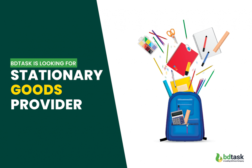 Bdtask is looking for Stationary Goods Provider/Vendor Bdtask is looking for Stationary Goods Provider/Vendor