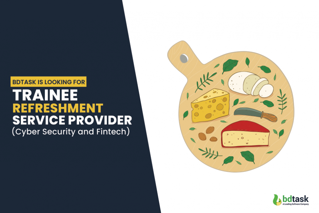 Looking For Refreshment Service Provider (Cyber Security And Fintech) Looking For Refreshment Service Provider (Cyber Security And Fintech)
